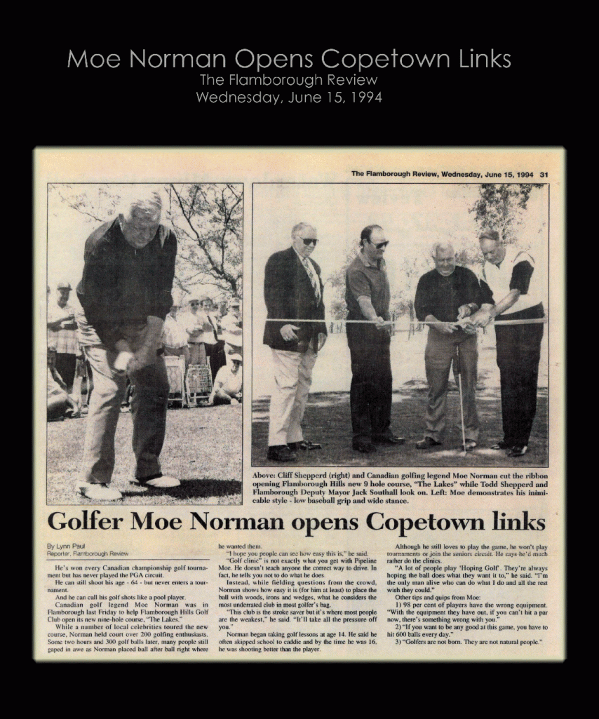 Moe Norman Opens Copetown Links